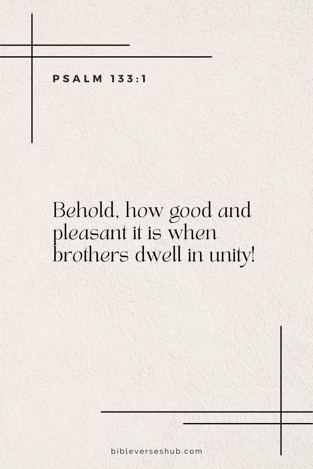 15 Powerful Bible Verses About Unity